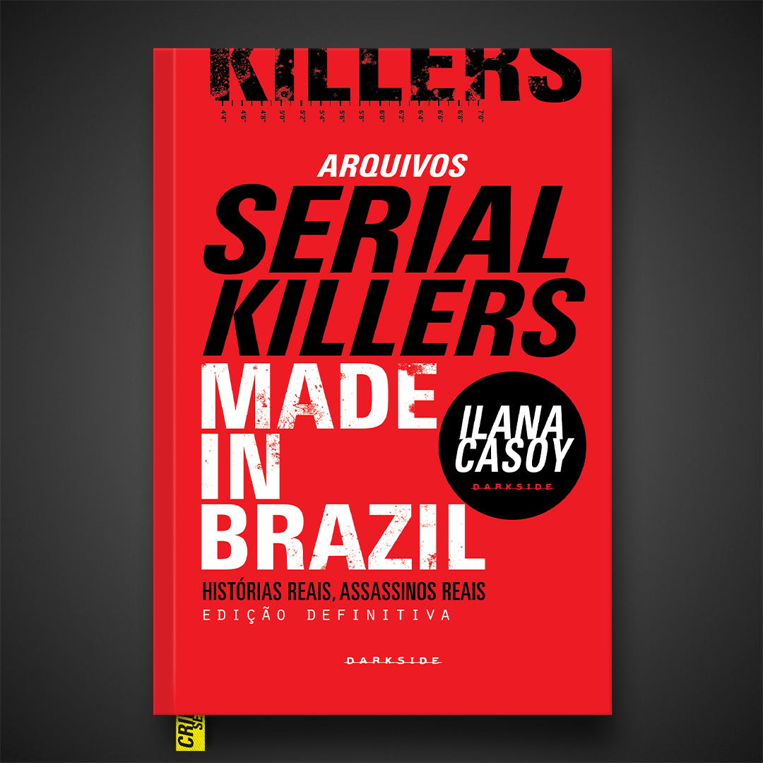 Arquivos Serial Killers: Made in Brazil + Brinde Exclusivo